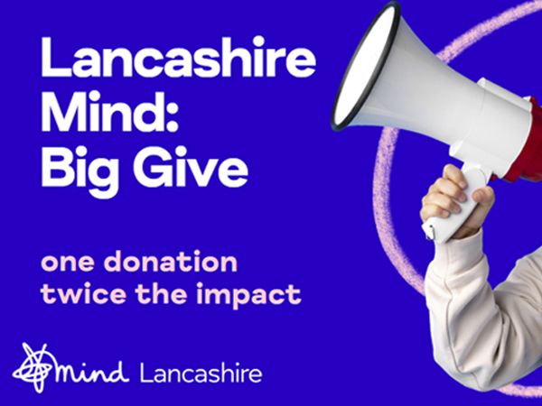 One Donation, Twice the Impact! - Lancashire Mind