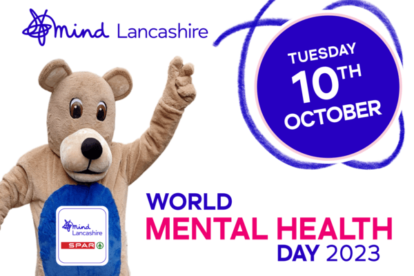 World mental health day 2023 - Lancashire Mind